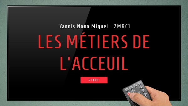 Les Métiers de l’accueil | Genially