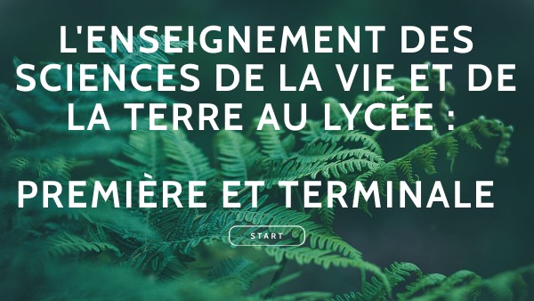 Présentation de la spécialité SVT au lycée | Genially