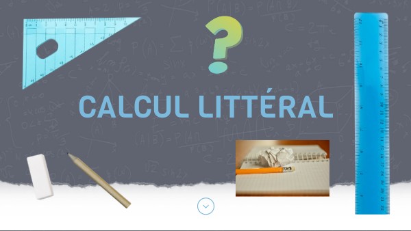 Calcul littéral | Genially