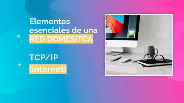 Actividad Integradora 1 - Elementos red