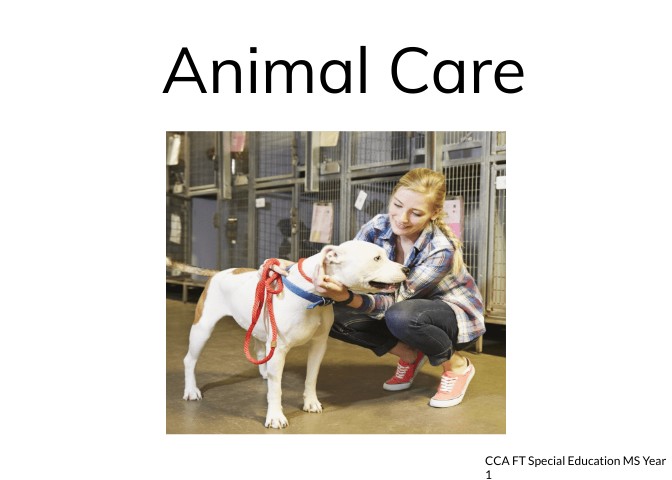 Career Exploration Lessons for FT MS- Animal Care