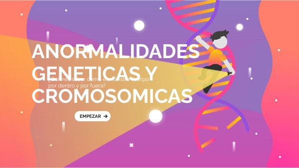 anormalidades cromosómicas y geneticas | Genially