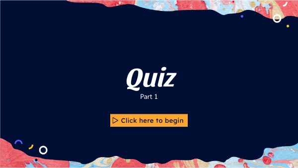 Quiz - Part 1 | Genially