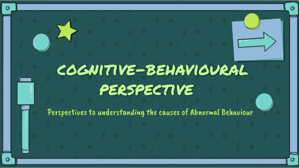 COGNITIVE PERSPECTIVE OF ABNORMAL BEHAVIOUR | Genially
