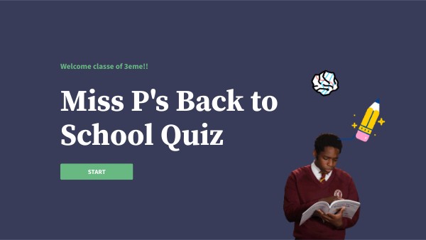 BACK TO SCHOOL QUIZ (3eme) | Genially