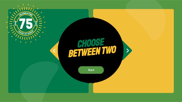 CHOOSE BETWEEN TWO | Genially