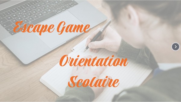 orientation scolaire | Genially