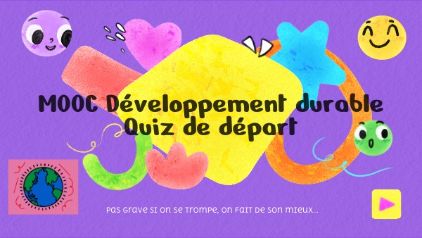 Quiz début de MOOC