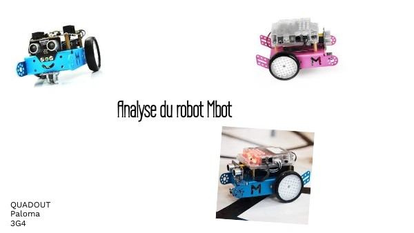 S21-Analyse du robot Mbot | Genially