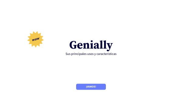 PRESENTACIÓN SOBRE GENIALLY | Genially