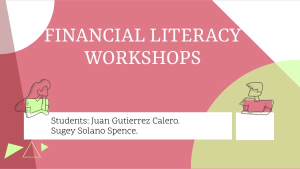 FINANCIAL LITERACY WORKSHOPS | Genially