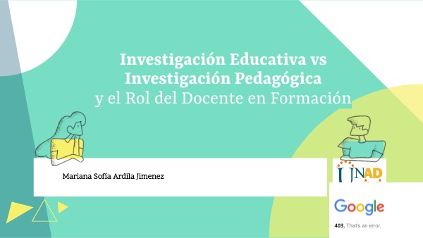 Investigación Educativa y Pedagógica | Genially