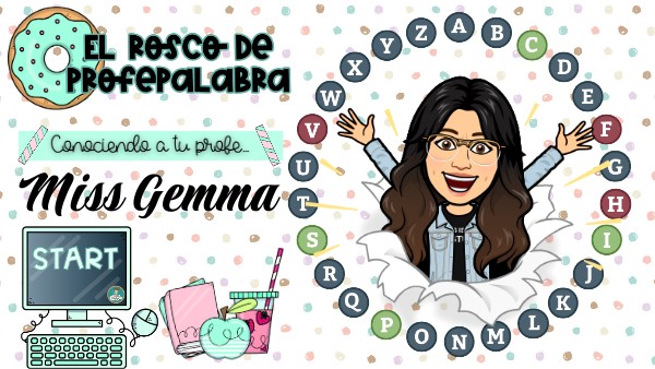 Pasapalabra Miss Gemma | Genially