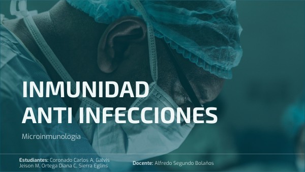 INMUNIDAD ANTI INFECCIONES | Genially