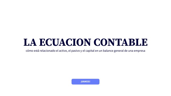 La ecuación contable | Genially