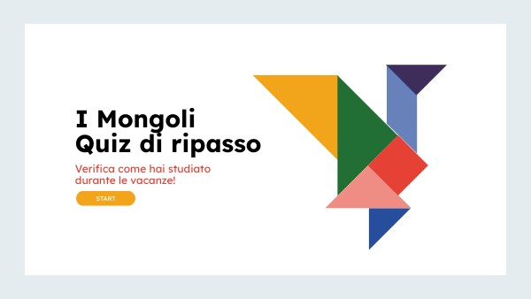 QUIZ ripasso sui Mongoli