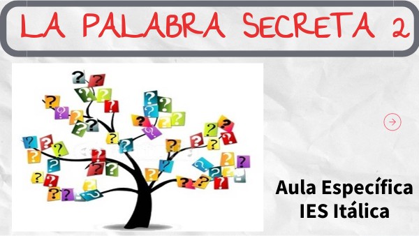 La palabra secreta 2