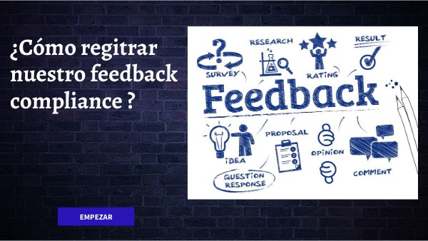 ¿Cómo registrar el feedback? | Genially