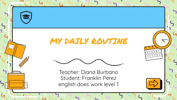 my daily routine | Genially