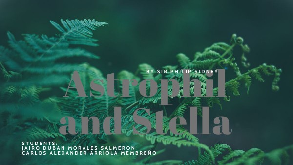 ASTROPHEL AND STELLA BY SIR PHILIP SIDNEY.