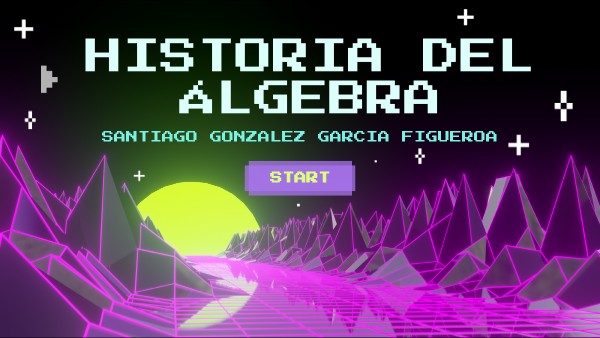Historia del Álgebra | Genially