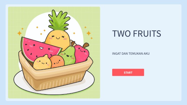 TWO FRUITS | Genially