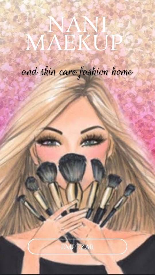 NANI MAEKUP AND SKIN CARE FASHION