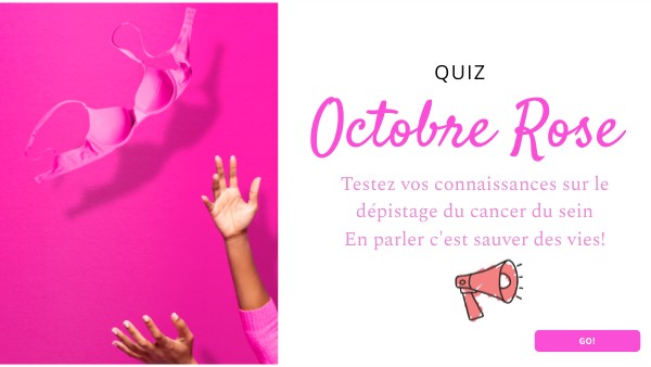 Quiz octobre rose | Genially
