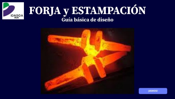 FORJA y ESTAMPACIÓN. Guía básica | Genially