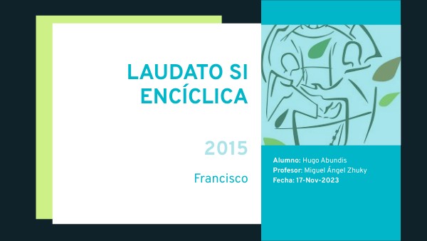 LAUDATO SI- EXPOSICIÓN | Genially