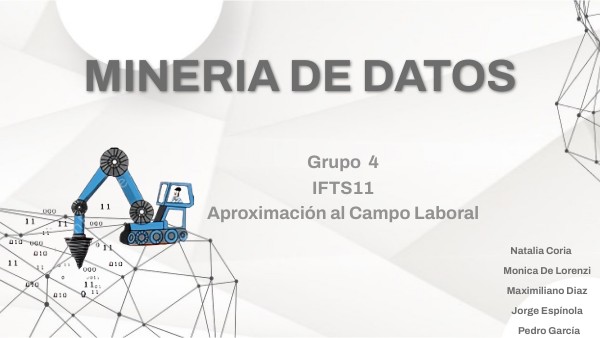 PRESENTACIÓN DATA MINING GRUPO 4 | Genially