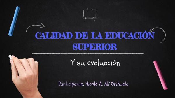PRESENTACIÓN Calidad de la Educación Superior | Genially