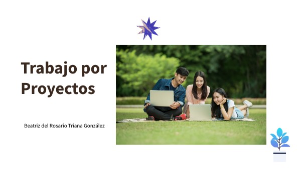 Trabajo por Proyectos | Genially