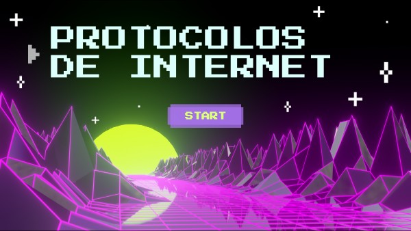 PRESENTACION DE PROTOCOLOS DE INTERNET | Genially