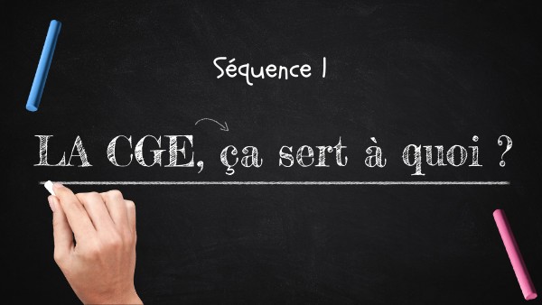 CGE Séq 1 - 2023 | Genially