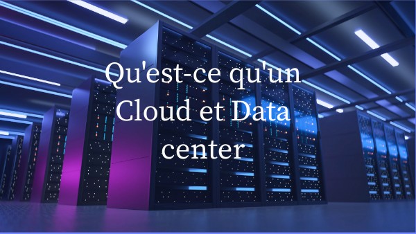 Présentation data center