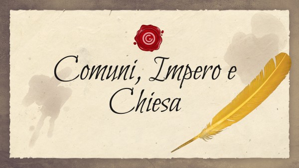 Comuni, Impero, Chiesa