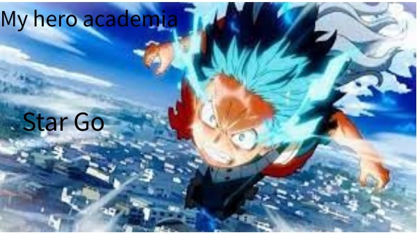 My hero academia