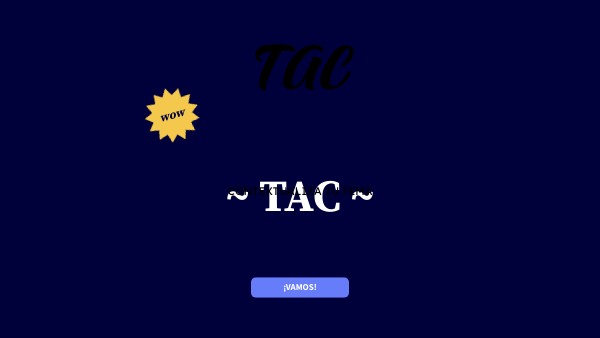 PRESENTACIÓN DE TAC | Genially