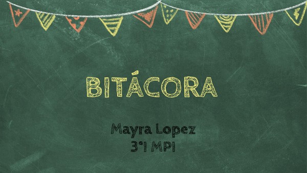 Bitácora | Genially