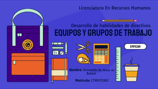 Equipos y Grupos de Trabajo. | Genially