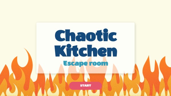 CHAOTIC KITCHEN ESCAPE | Genially