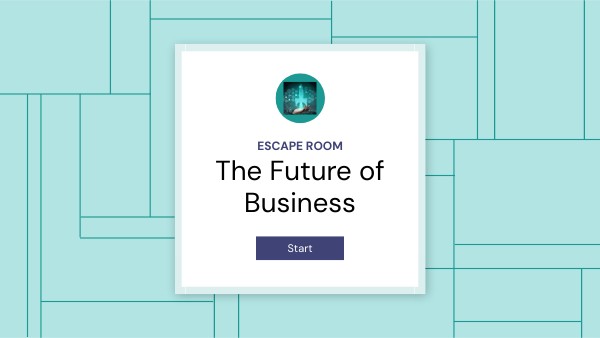 Future of Business Escape Room | Genially