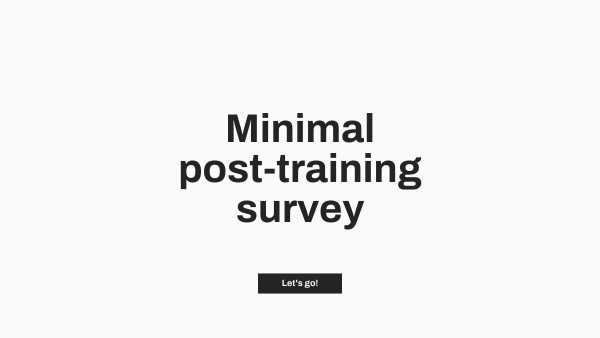 Minimal Post-Training Survey | Genially