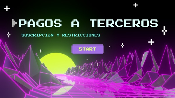 PAGOS A TERCEROS | Genially