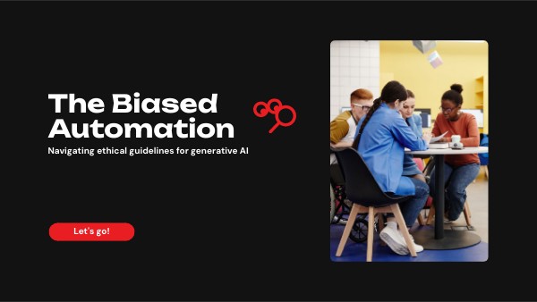 Ethics in Generative AI | Genially