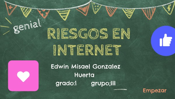 RIESGOS EN INTERNET | Genially
