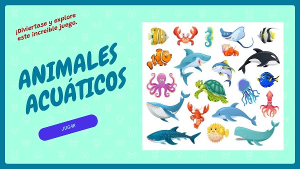JUEGO DE MEMORIA ANIMALES ACUÁTICOS | Genially