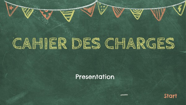 CAHIER DES CHARGES | Genially