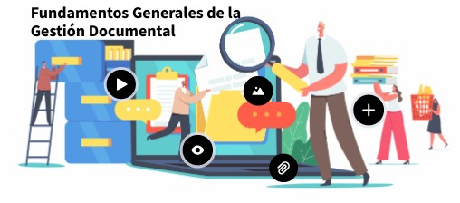 fundamentos de la gestión documental | Genially